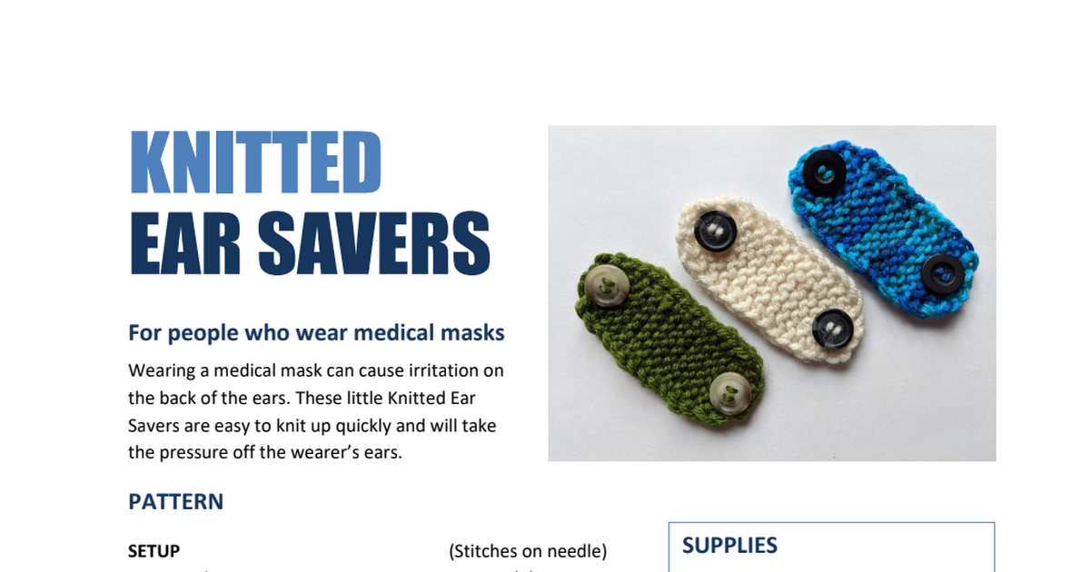 Knitted ear savers - pattern to save sore ears from wearing masks ...